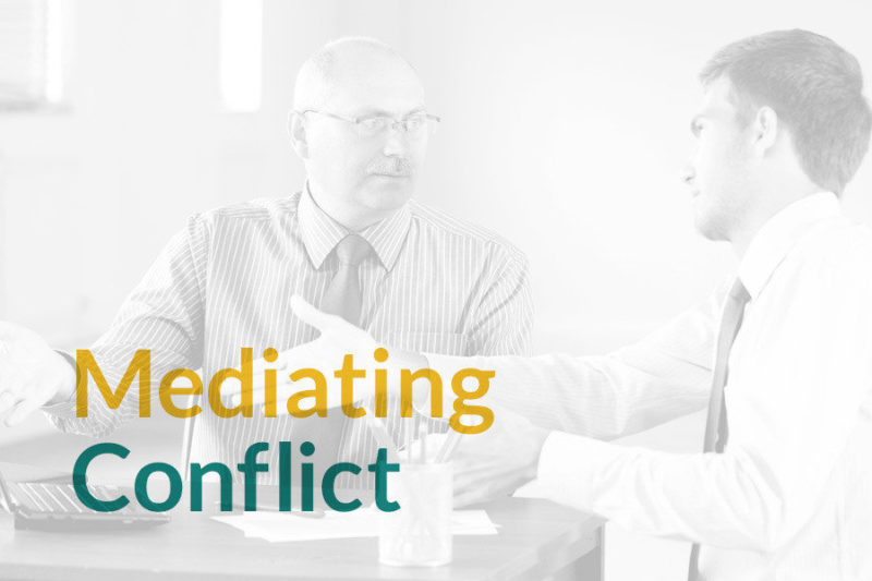Mediating Conflict | Approachable Leadership